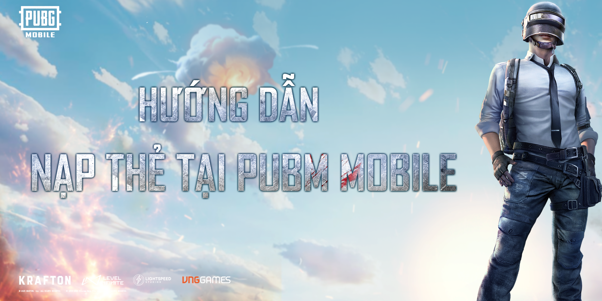 Cộng đồng VNGGames:PUBG Mobile-[PUBGM] HƯỚNG DẪN NẠP THẺ PUBG MOBILE